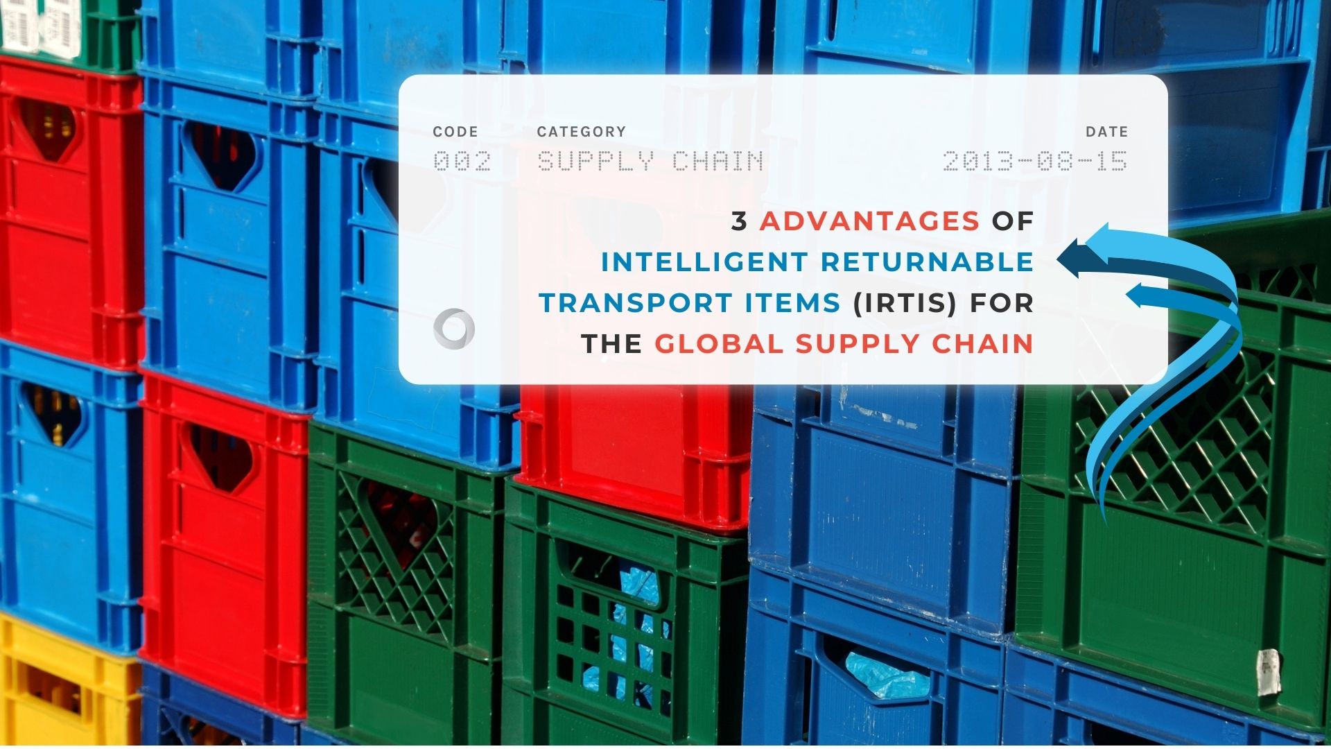 3 Advantages of Intelligent Returnable Transport Items (iRTIs) for the ...