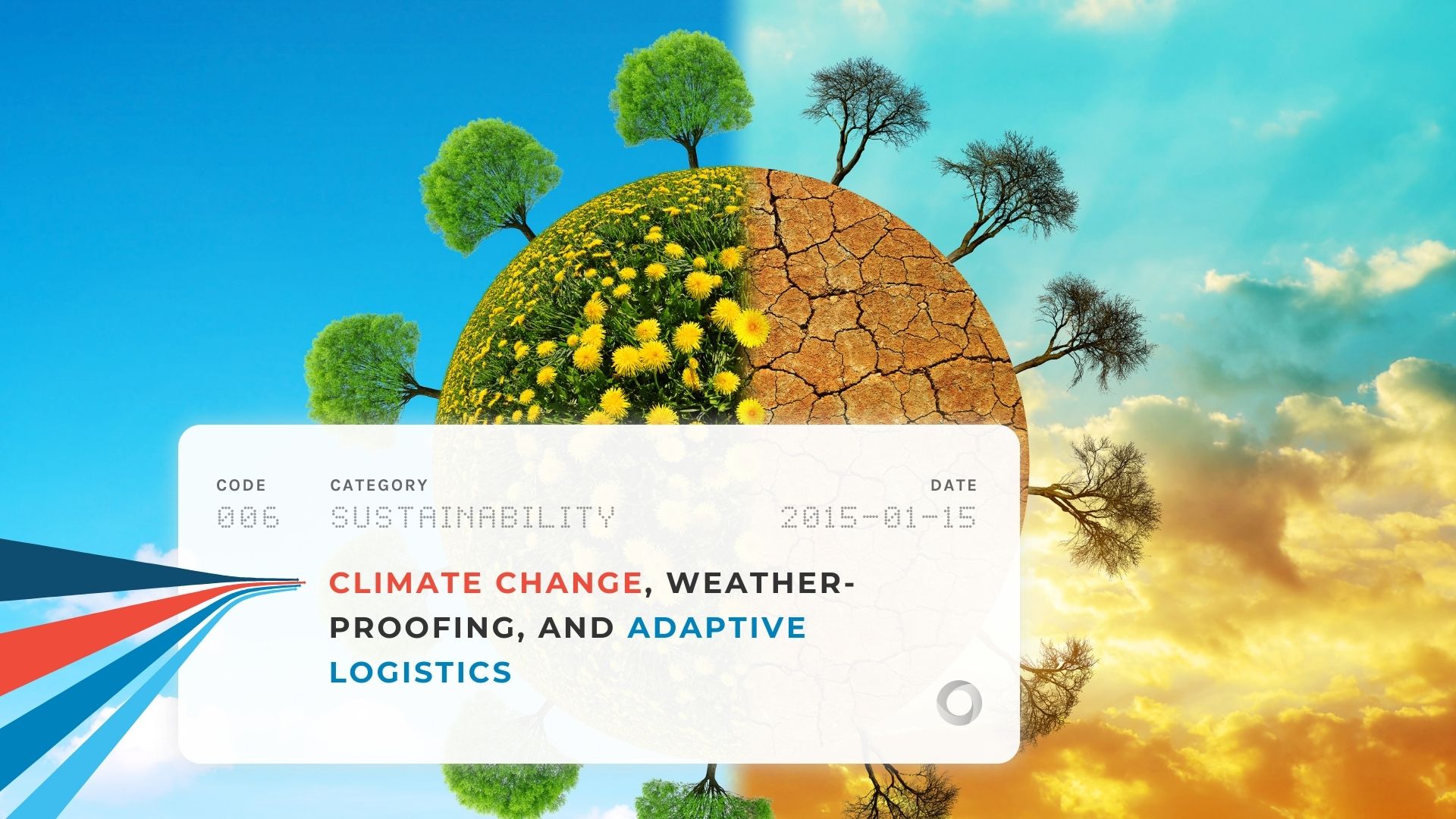 Climate Change, Weather-proofing, and Adaptive Logistics | Morai ...