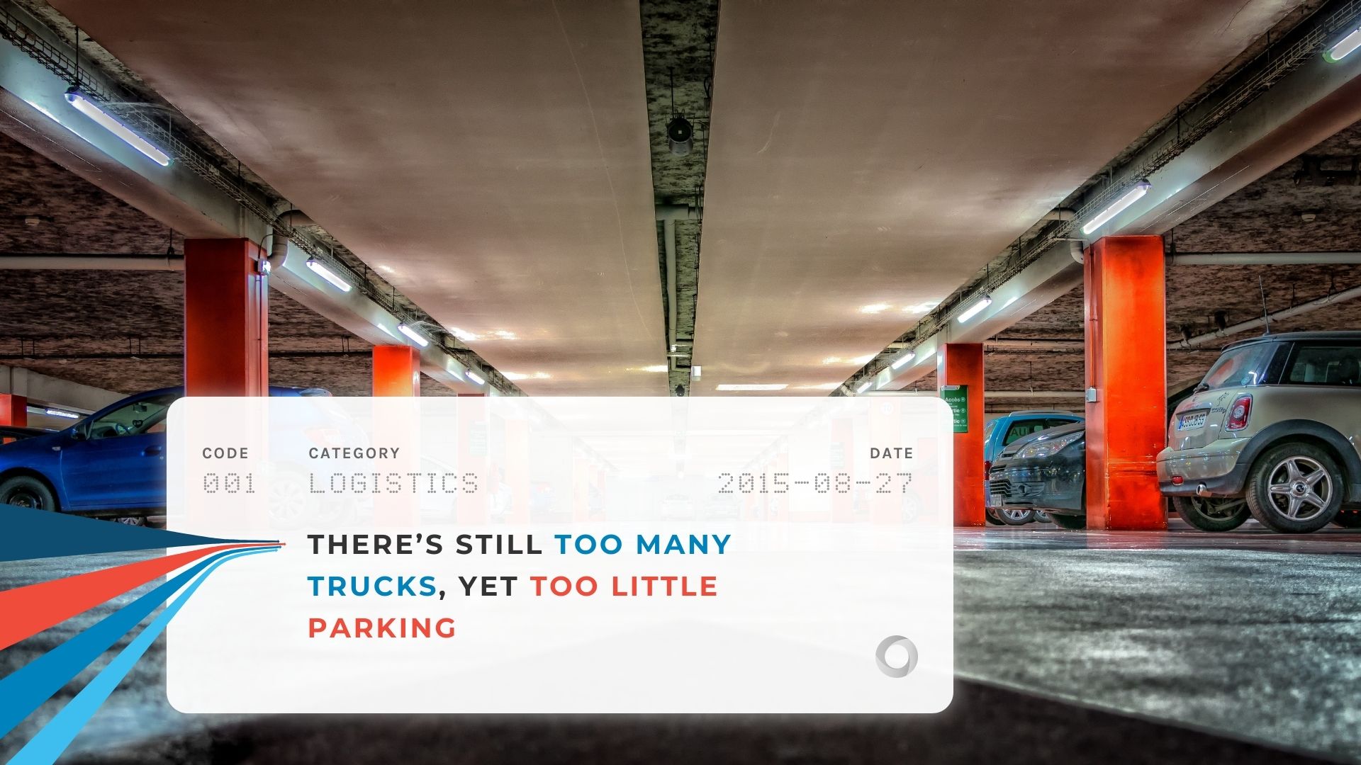 There’s Still Too Many Trucks, Yet Too Little Parking | Morai Logistics ...