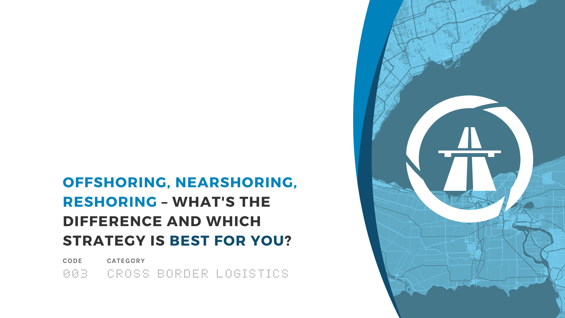 Nearshoring Offshoring, Nearshoring, Reshoring – What’s the Difference ...